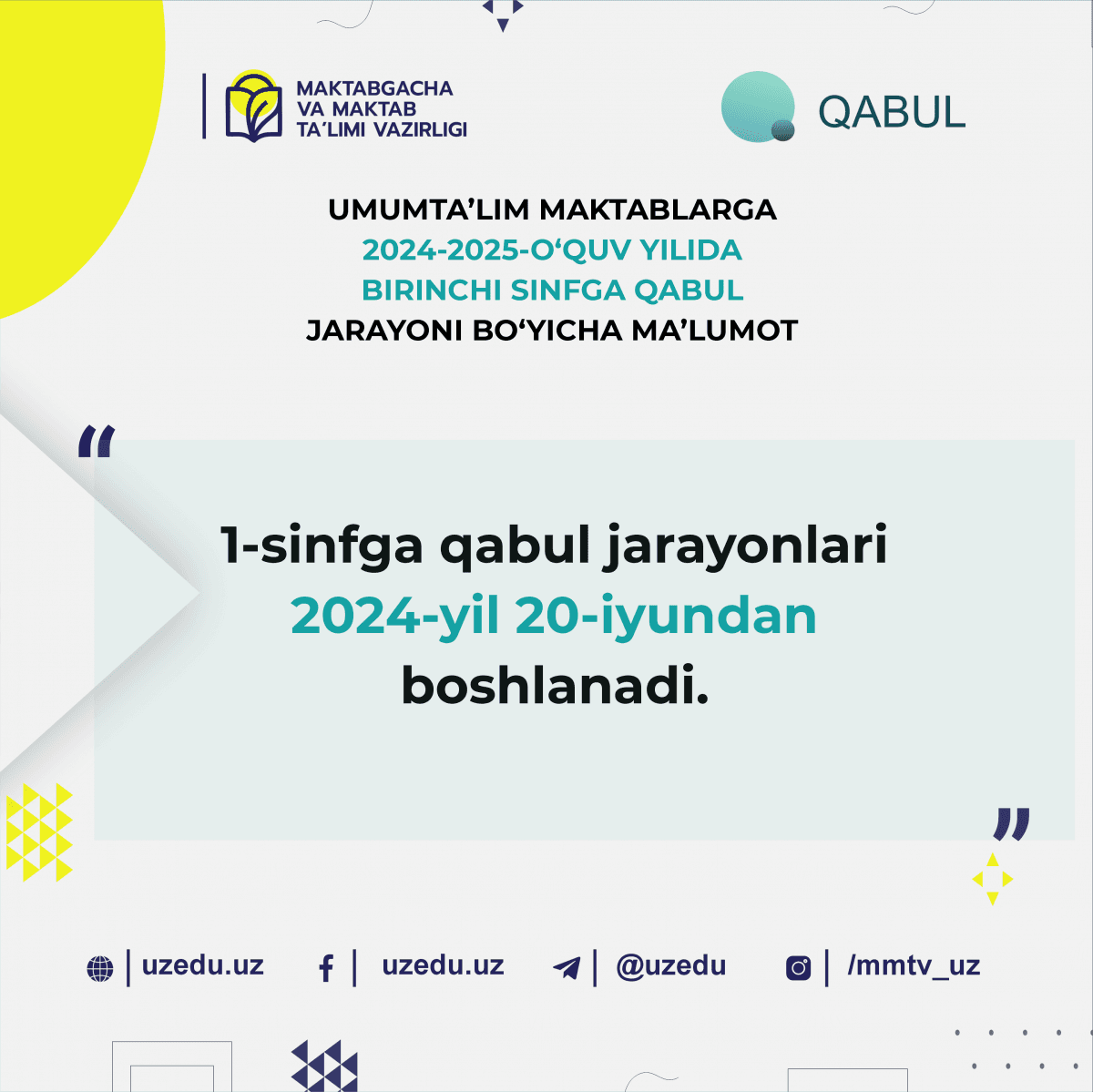 2024-2025-O‘QUV YILI UCHUN 1-SINFGA QABUL 20-IYUNDAN BOSHLANADI